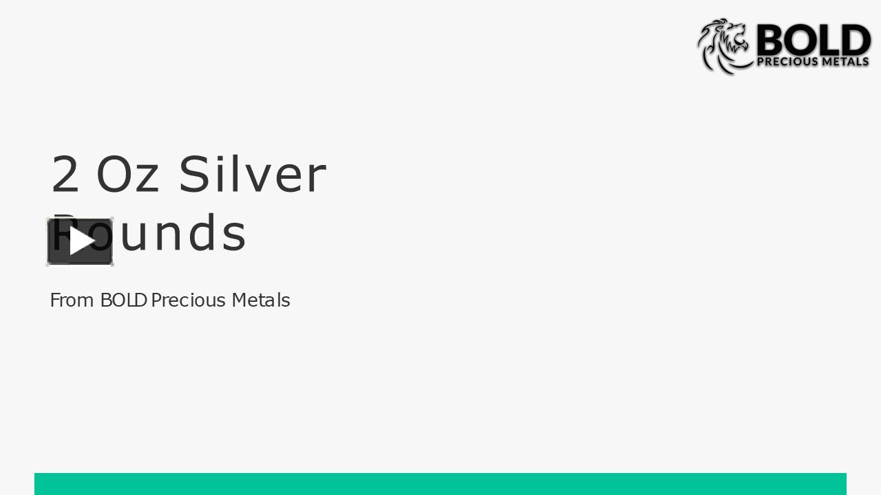 PPT – 2 Oz Silver Rounds | BOLD Precious Metals PowerPoint presentation ...