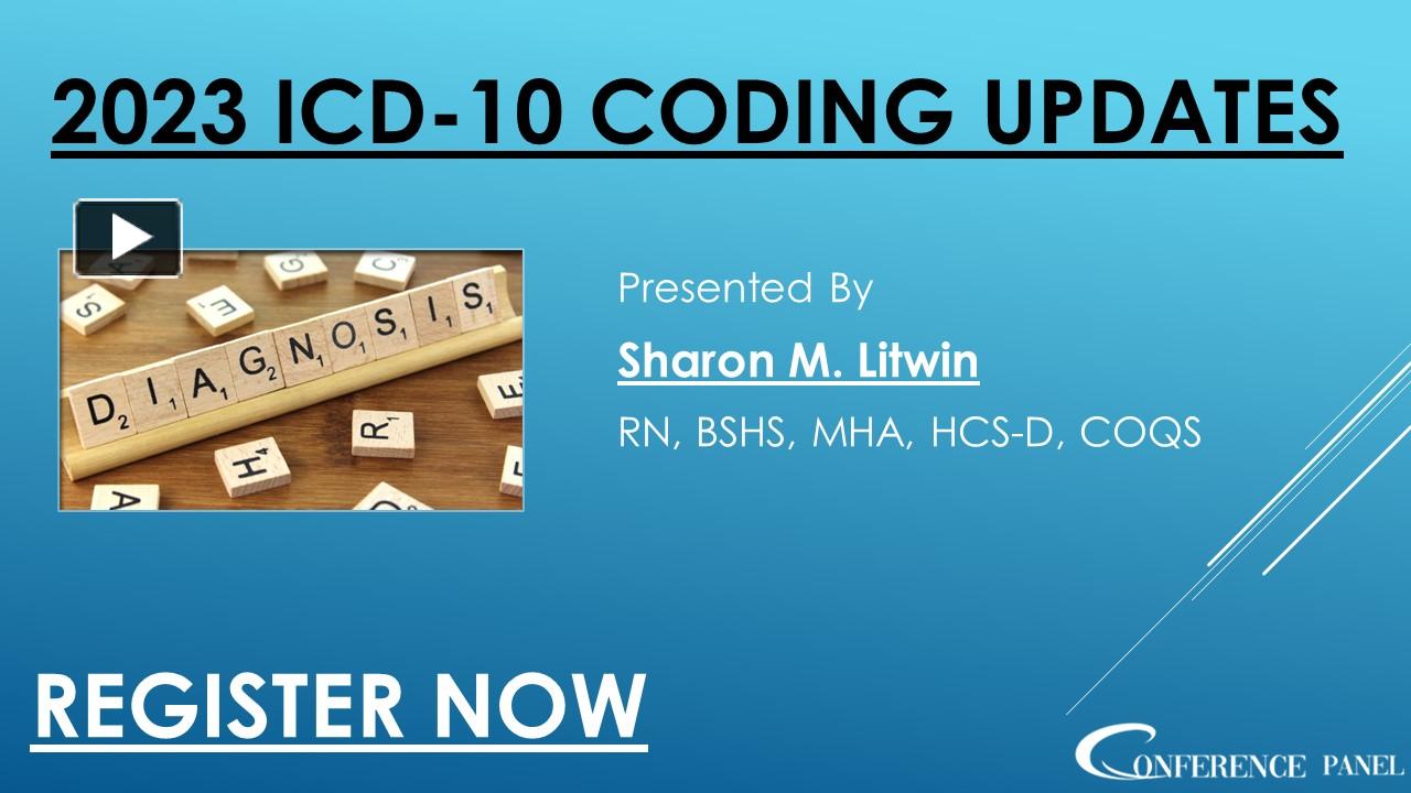 PPT – Home Health, and Hospice ICD-10 Codes for 2023 PowerPoint ...