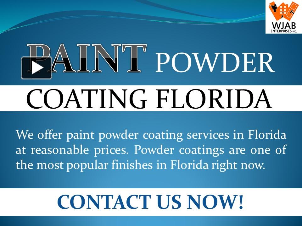 Paint Powder Coating Florida presentation | free to download