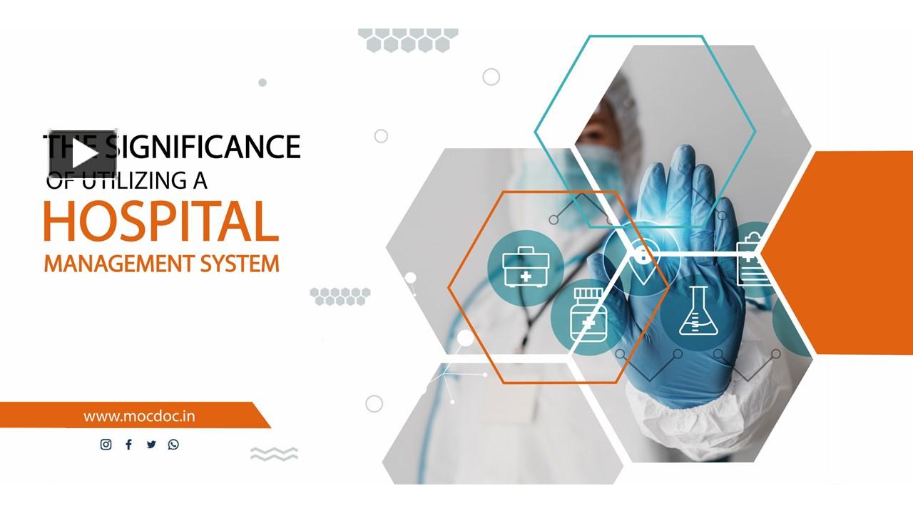 The Significance of Utilizing a Hospital Management System presentation ...