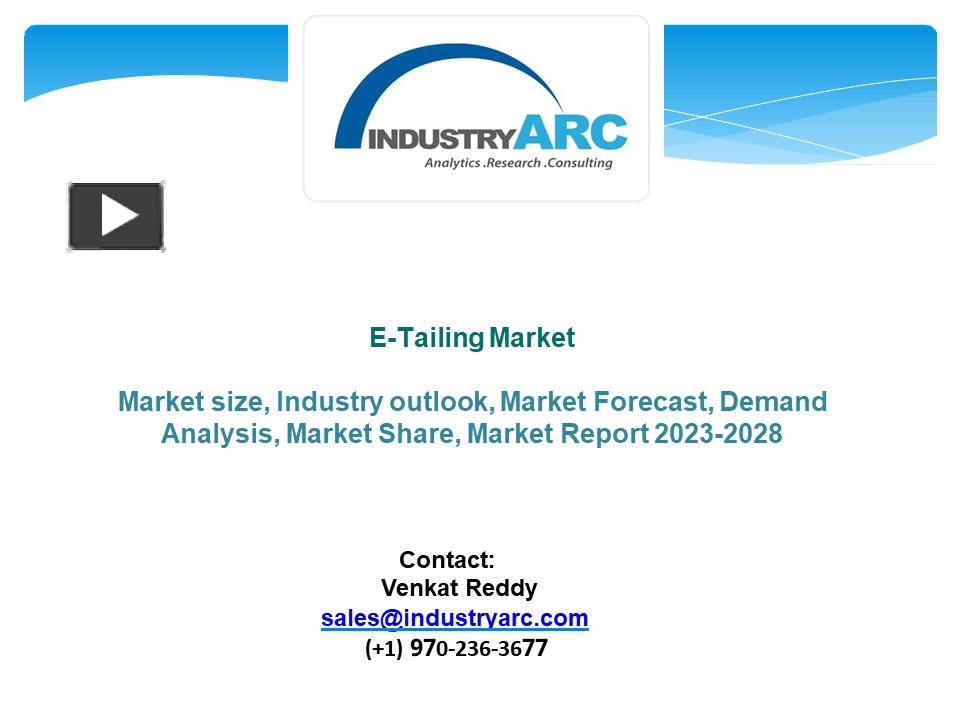 E-tailing Market presentation | free to download