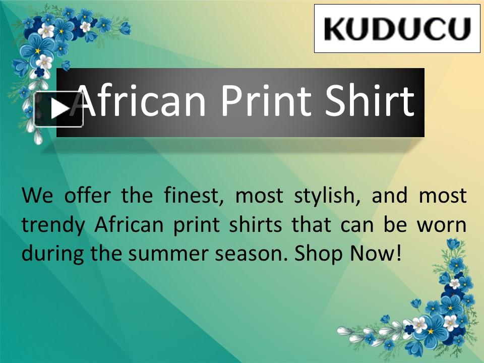 PPT – African Print Shirt PowerPoint presentation | free to download ...
