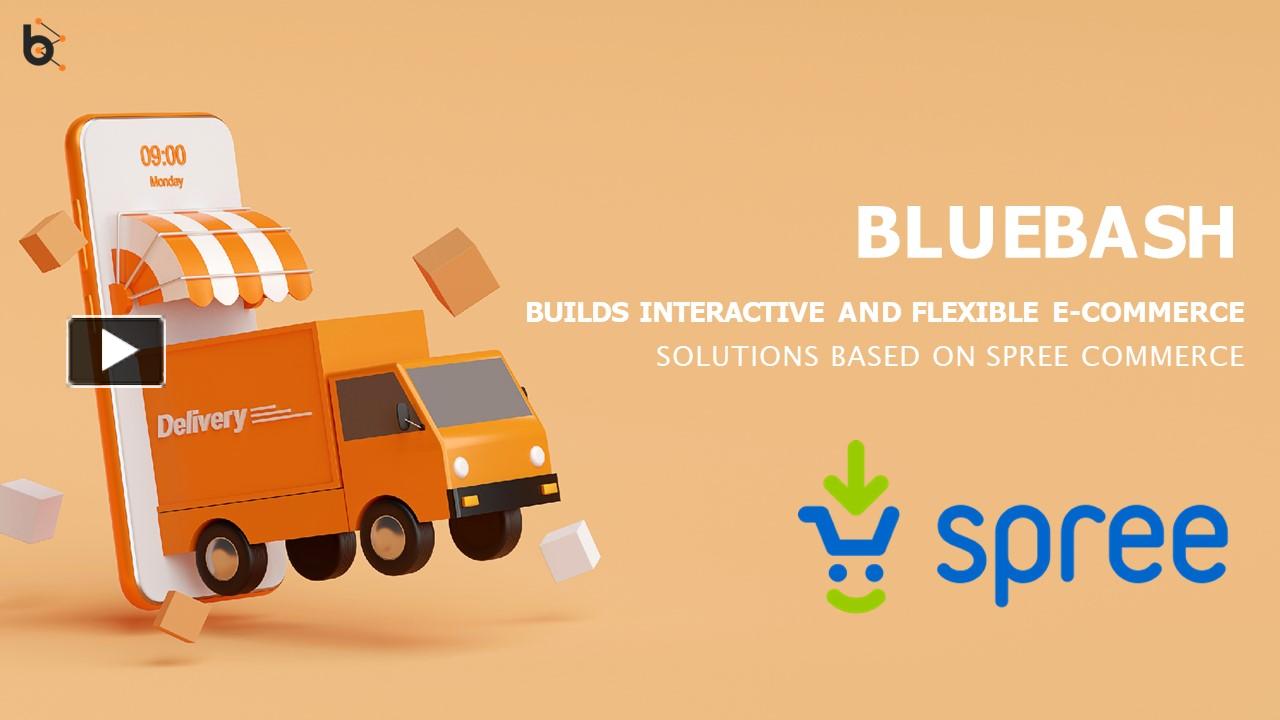 PPT – E-COMMERCE SOLUTIONS BASED ON SPREE COMMERCE PowerPoint ...