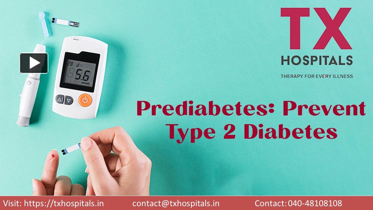 PPT – What are The Warning Signs of Pre- Diabetes? |TX Hospitals ...