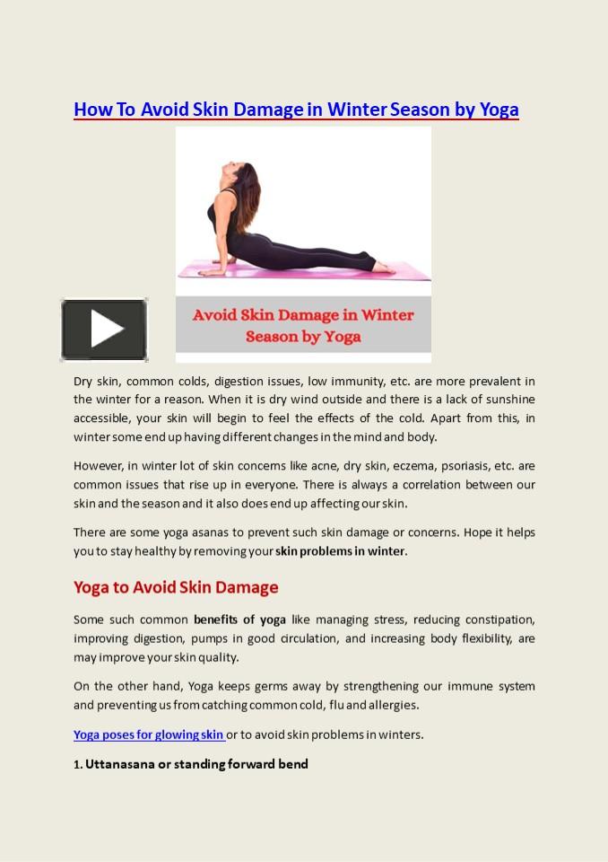 PPT – How To Avoid Skin Damage in Winter Season by Yoga PowerPoint ...