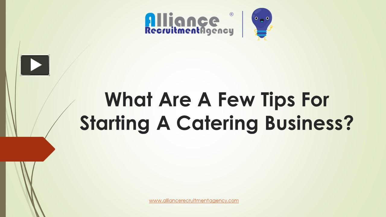 What Are A Few Tips For Starting A Catering Business? presentation ...