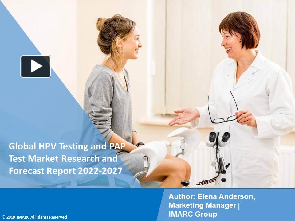 PPT – HPV Testing and PAP Test Market Trends 2022-2027 PowerPoint ...