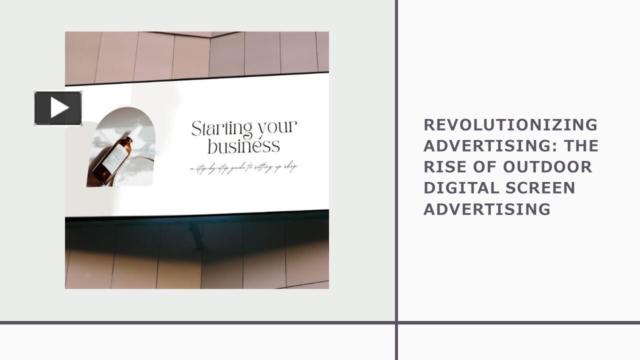 PPT – REVOLUTIONIZING ADVERTISING: THE RISE OF OUTDOOR DIGITAL SCREEN ...