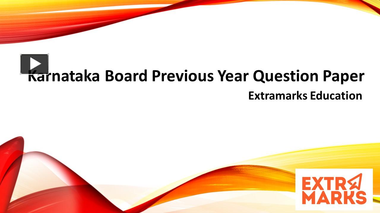 PPT – Karnataka Board Previous Year Question Paper PowerPoint ...