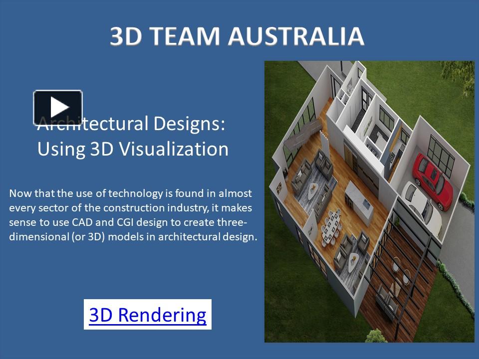 Architectural Designs: Using 3D Visualization presentation | free to ...