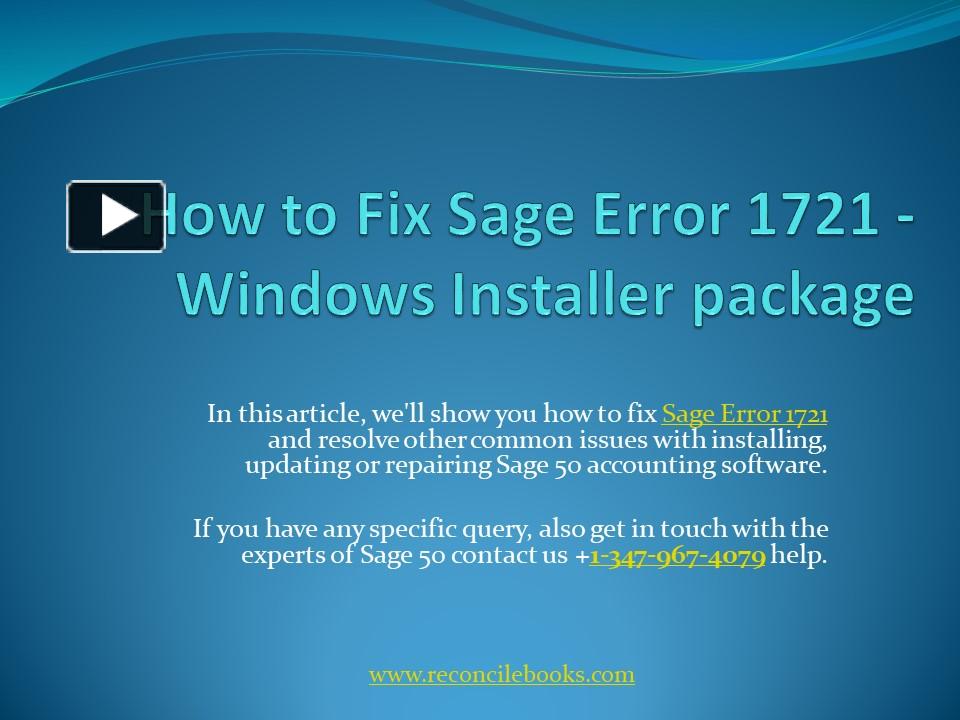 PPT – How to Fix Sage 50 Error 1721 PowerPoint presentation | free to ...