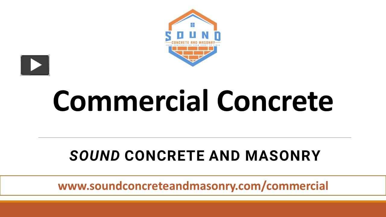 PPT – Sound Concrete and Masonry - Commercial Concrete PowerPoint ...