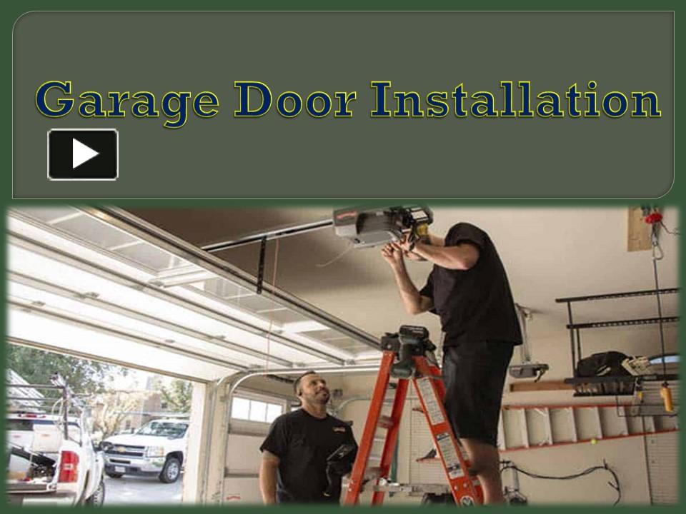 PPT – Garage Door Installation (1) PowerPoint presentation | free to ...