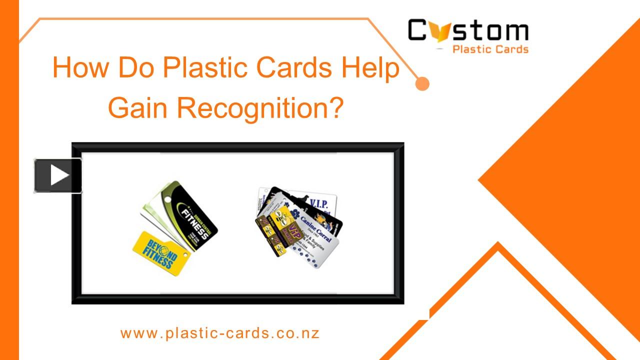 PPT – How Do Plastic Cards Help Gain Recognition? PowerPoint ...
