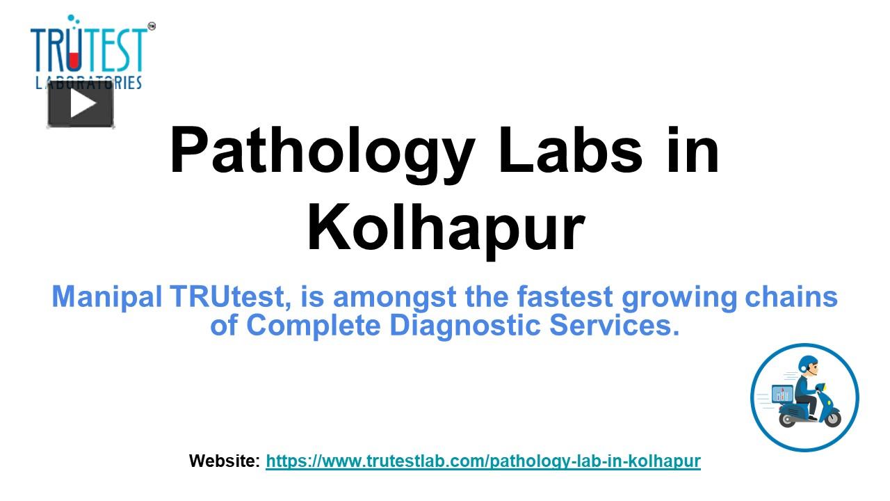 PPT – Pathology Labs in Kolhapur PowerPoint presentation | free to ...