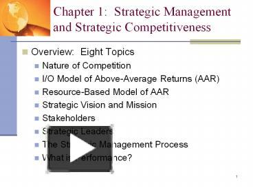 Chapter 1: Strategic Management and Strategic Competitiveness ...