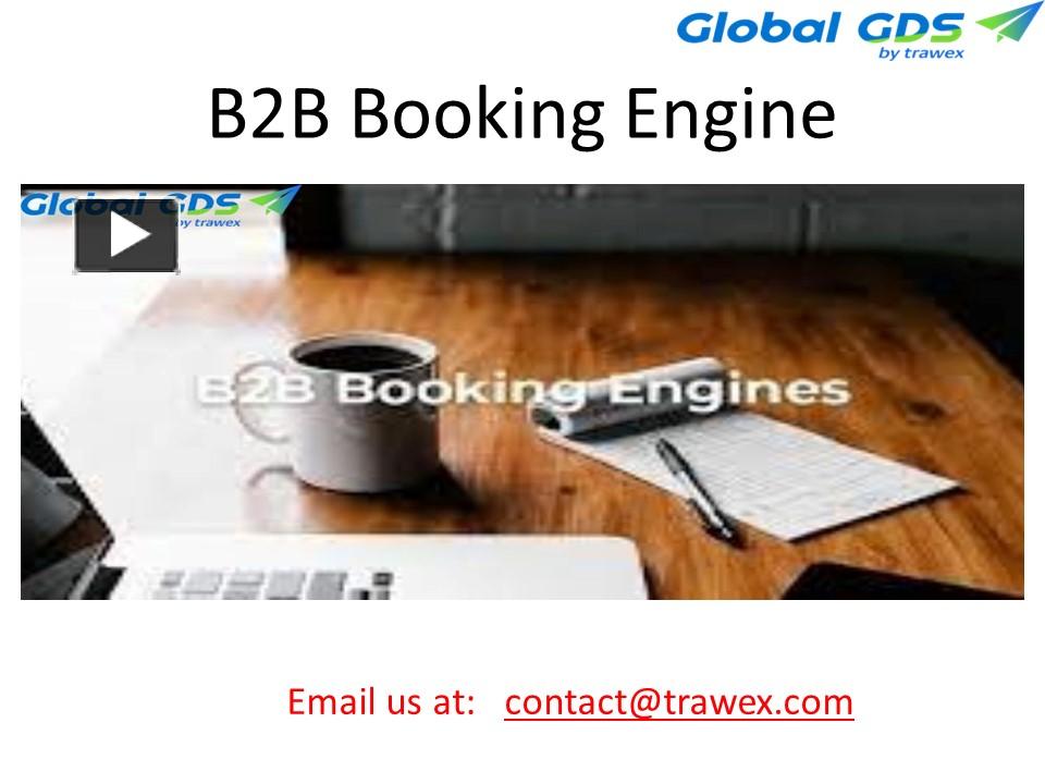 PPT – B2B Booking Engine PowerPoint presentation | free to download ...