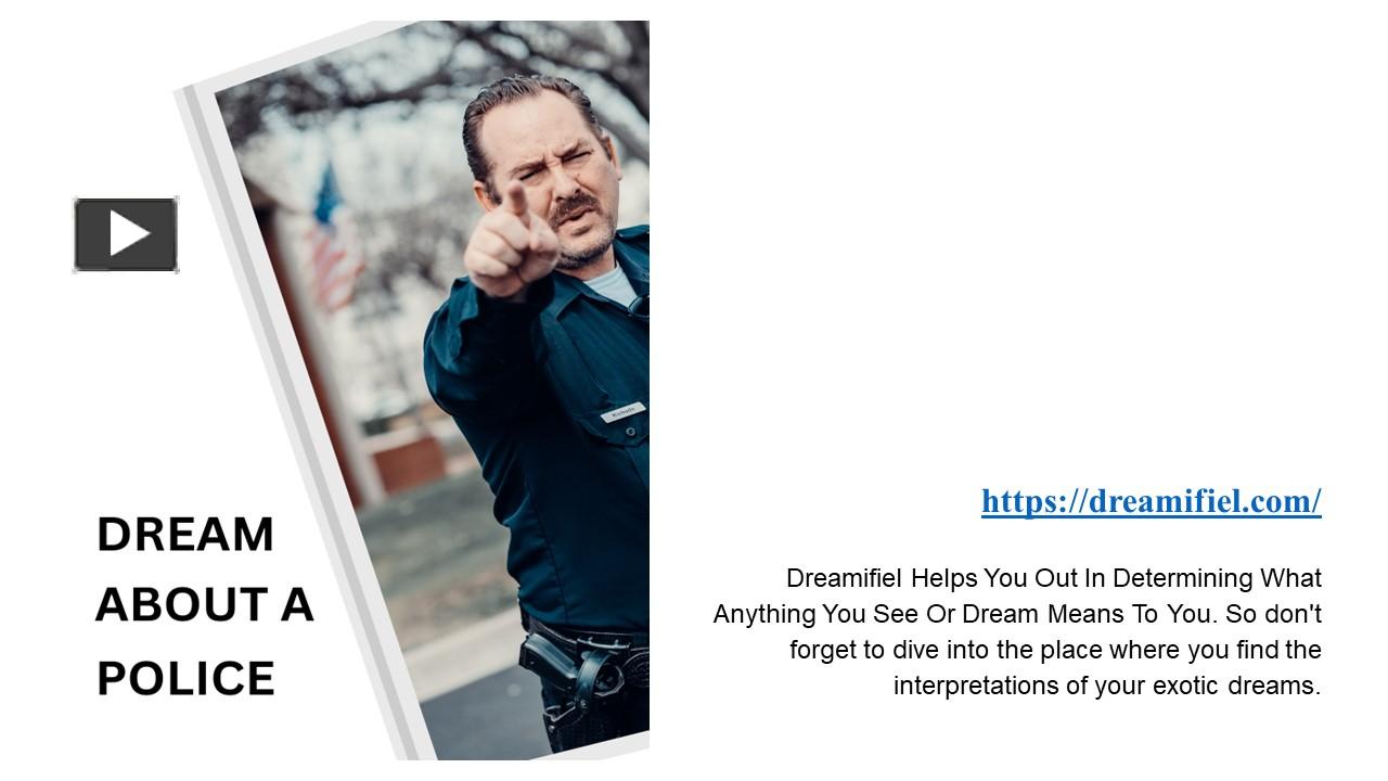 Symbolic Interpretations of Dreams About Police presentation | free to ...