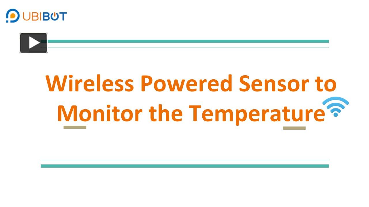 PPT – IoT Wireless Powered Sensor to Monitor the Temperature PowerPoint ...