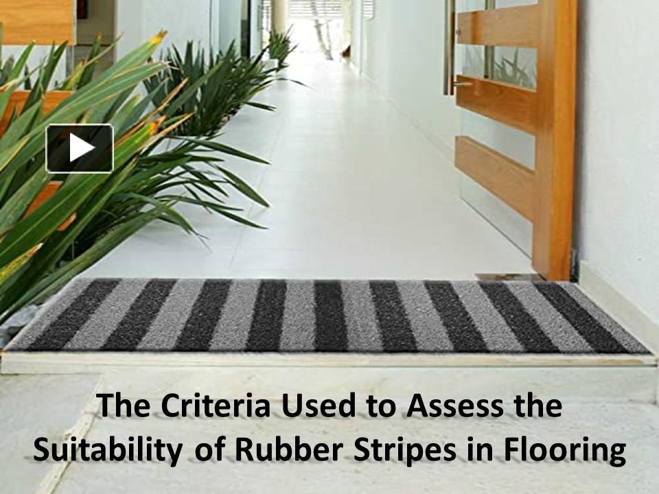 PPT – Advantages of using the use of rubber strips PowerPoint ...