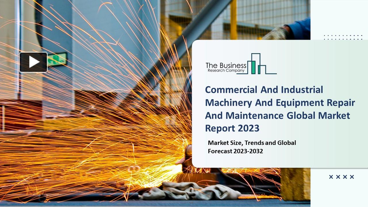 Commercial And Industrial Machinery And Equipment Repair And ...