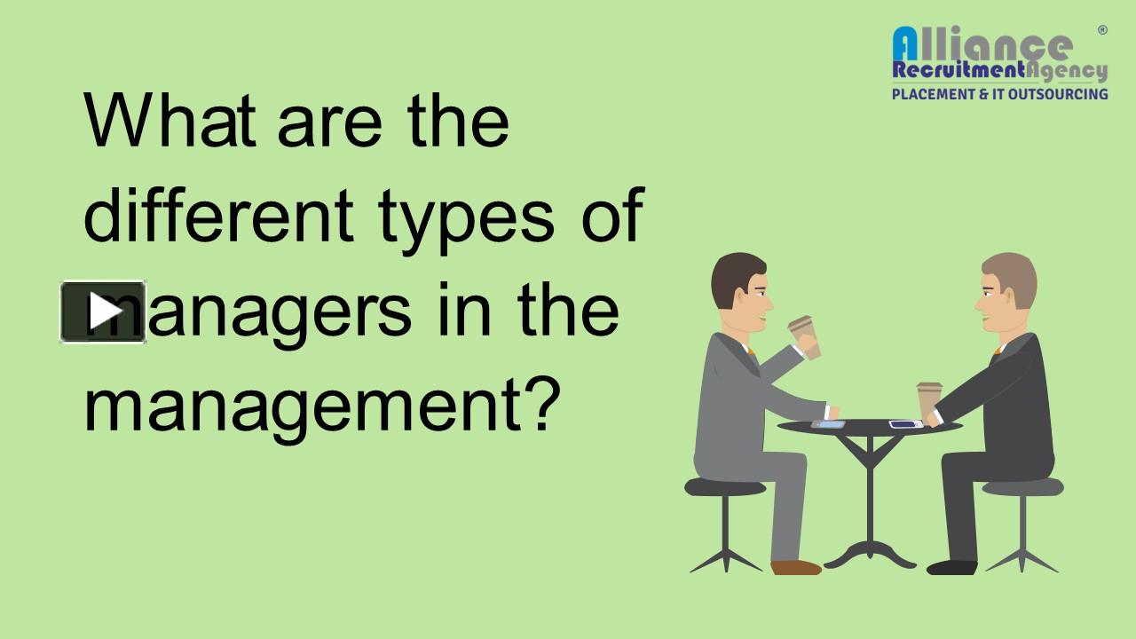 What are the different types of managers in the management ...