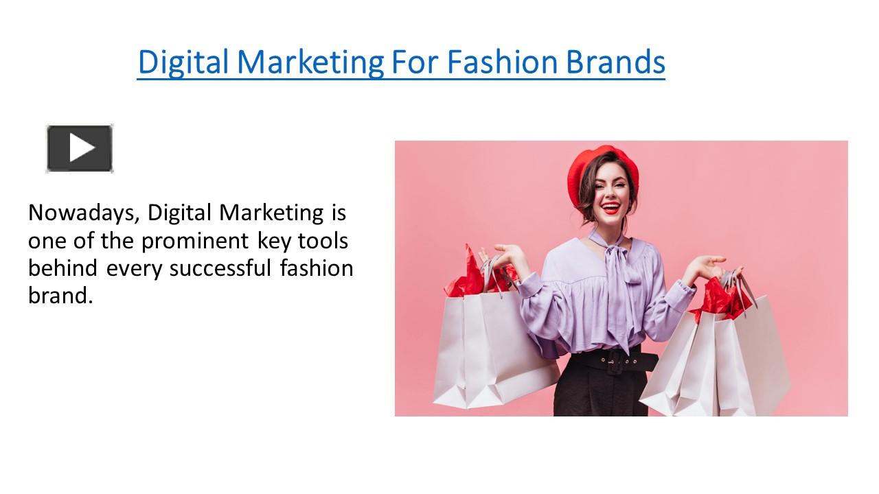 Digital Marketing For Fashion Brands presentation | free to download