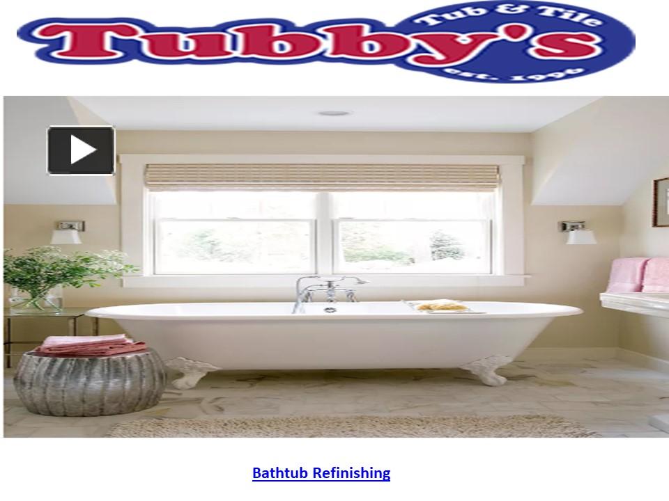 PPT – Tubby's Tub & Tile (1) PowerPoint presentation | free to download ...