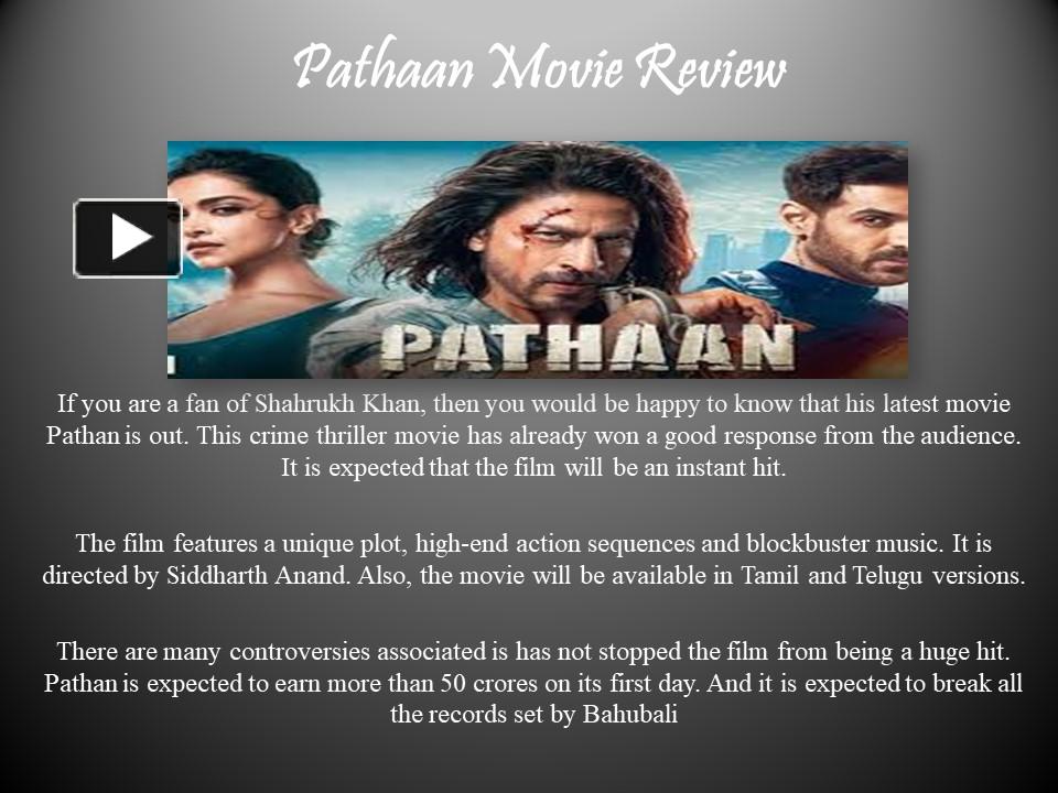 PPT – Pathan movie Box Office Collection, Pathan movie release date ...
