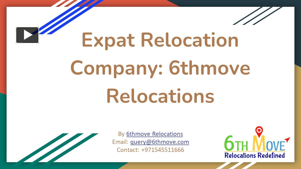 PPT – Expat Relocation Company: 6thmove Relocations PowerPoint ...