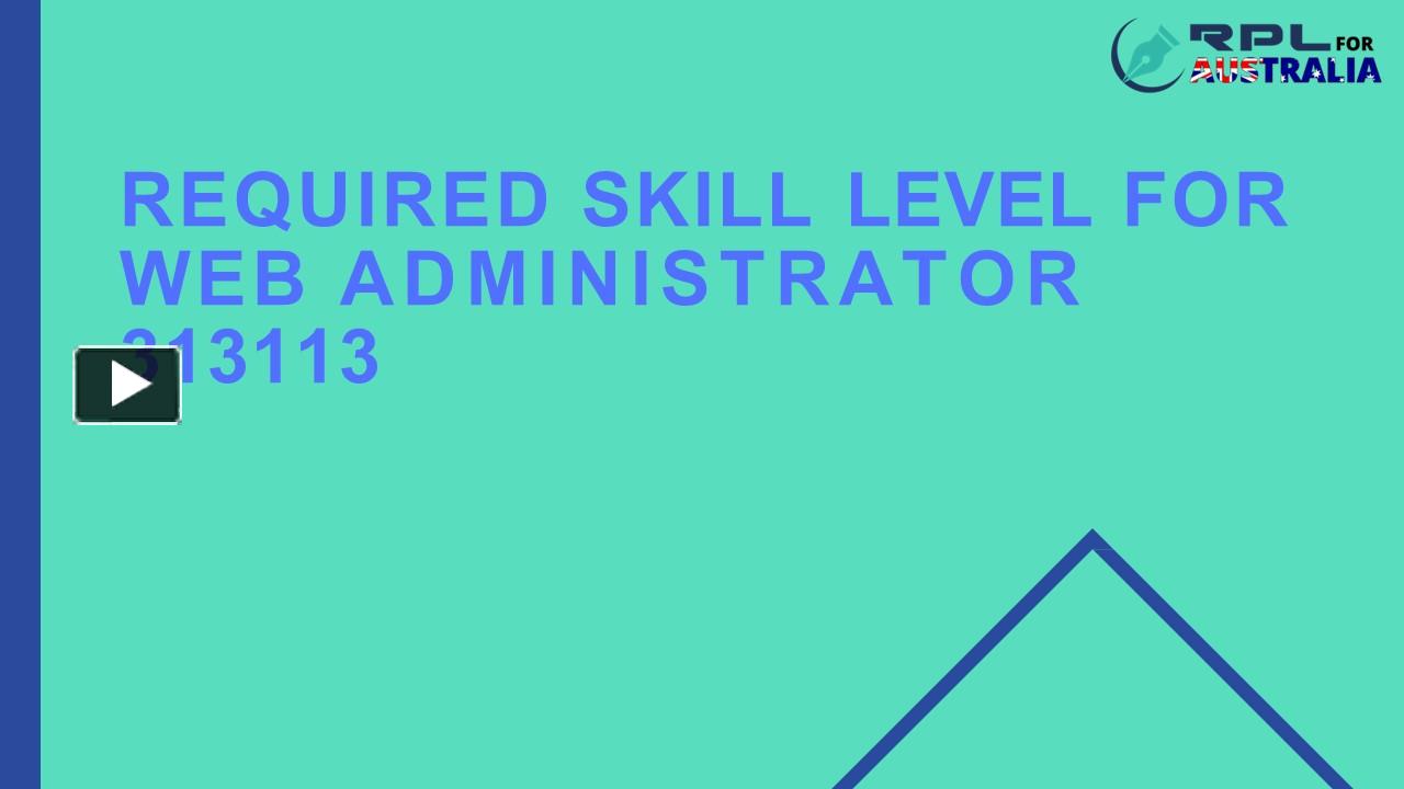 Required Skill Level for Web Administrator 313113 presentation | free ...