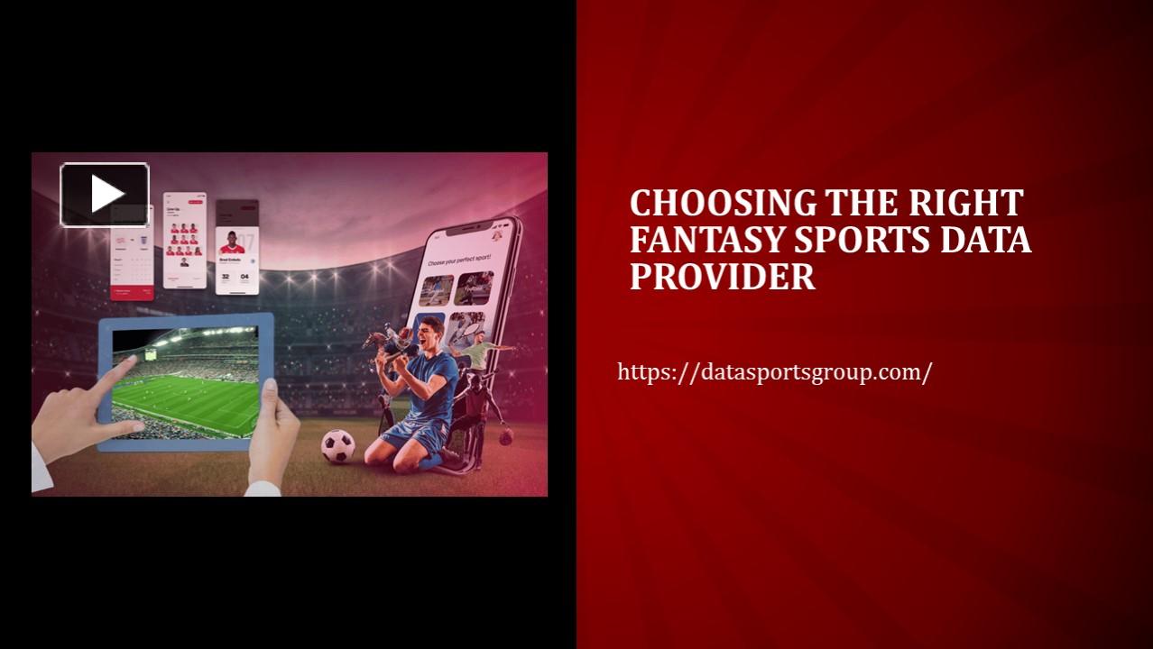 Choosing the right fantasy sports data provider (1) presentation | free ...
