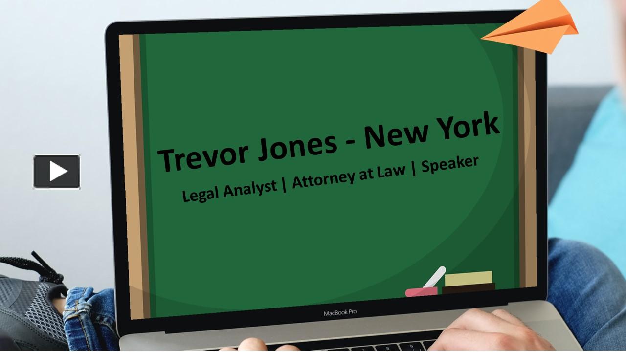 PPT – Trevor Jones - New York - A Detail-focused Professional ...