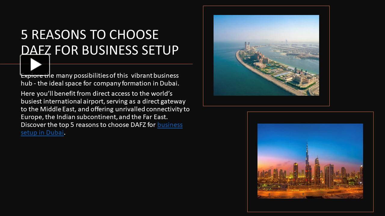 PPT – 5 Reasons To Chose Business Setup In Dubai PowerPoint ...