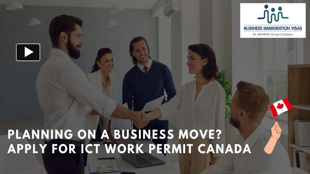 Planning on a business move? Apply for ICT work permit Canada ...