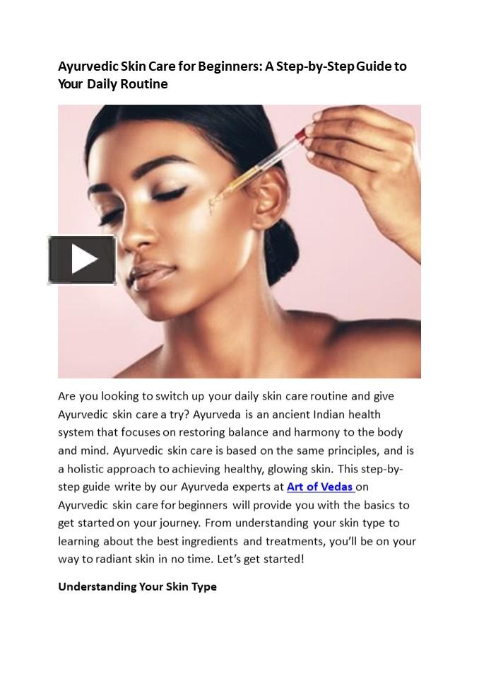 PPT – Ayurvedic Skin Care for Beginners A Step-by-Step Guide to Your ...