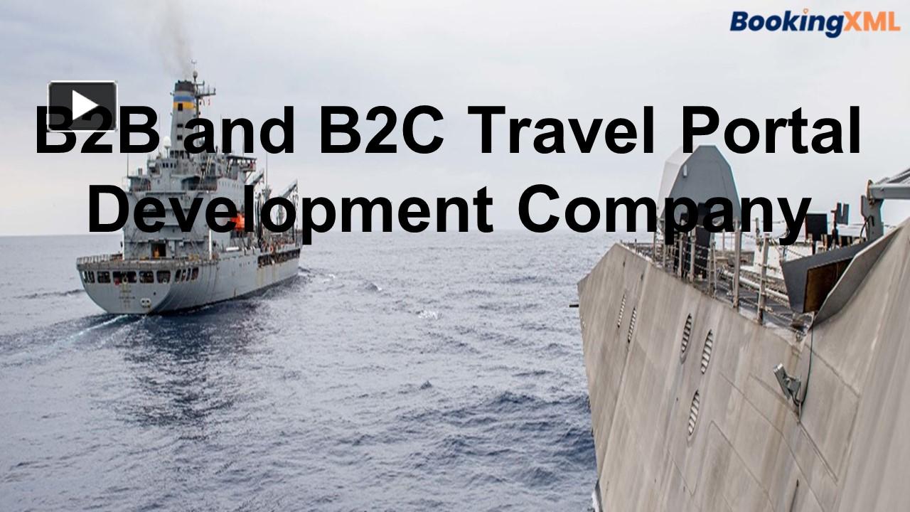 PPT – B2B and B2C Travel Portal Development Company PowerPoint ...