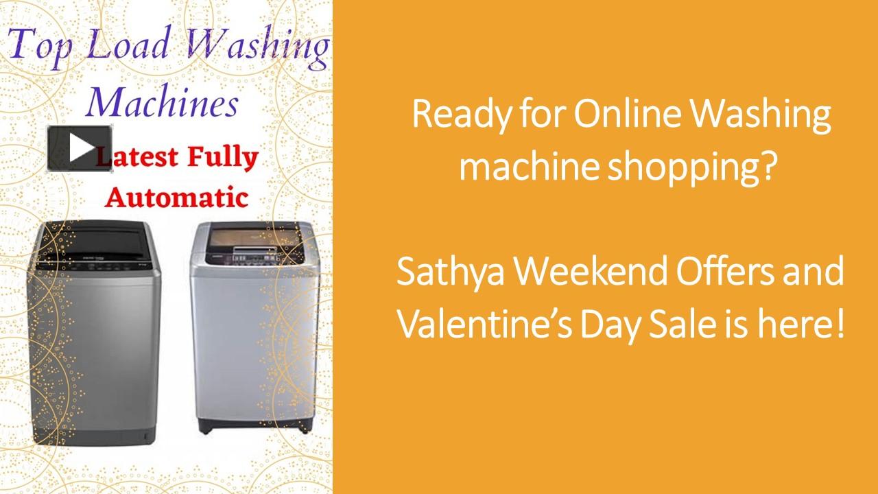 Ready for Online Washing machine shopping? Sathya Weekend Offers and ...