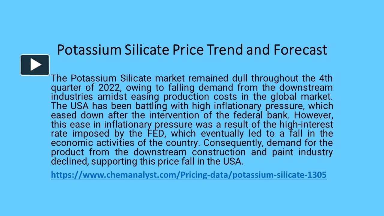 PPT – Potassium Silicate Price Trend and Forecast PowerPoint ...