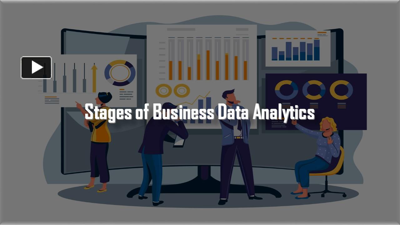PPT – Stages of Business Data Analytics PowerPoint presentation | free ...