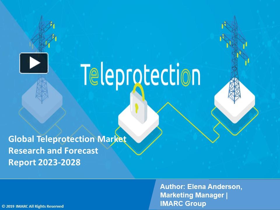 PPT – Teleprotection Market Share Report 2023-2028 PowerPoint ...