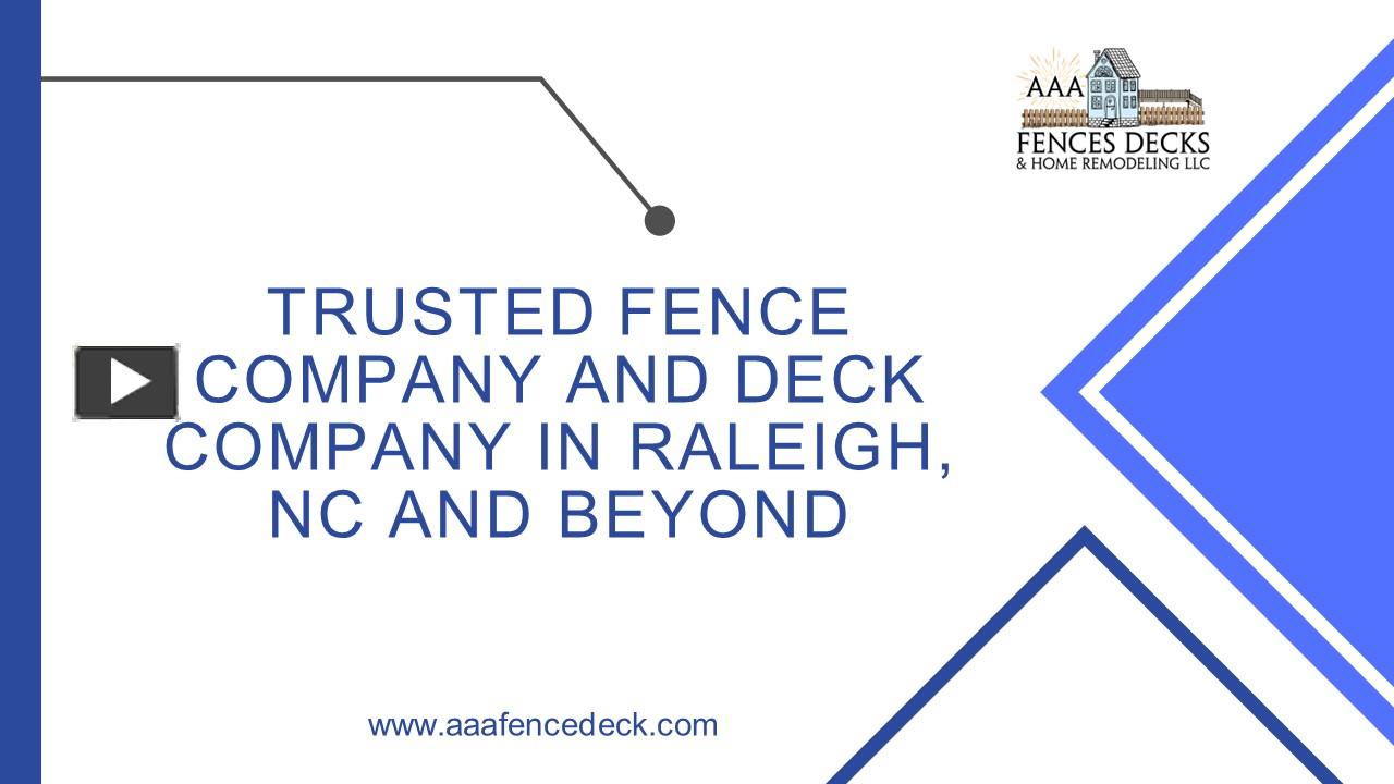 PPT – TRUSTED FENCE COMPANY AND DECK COMPANY IN RALEIGH, NC AND BEYOND ...