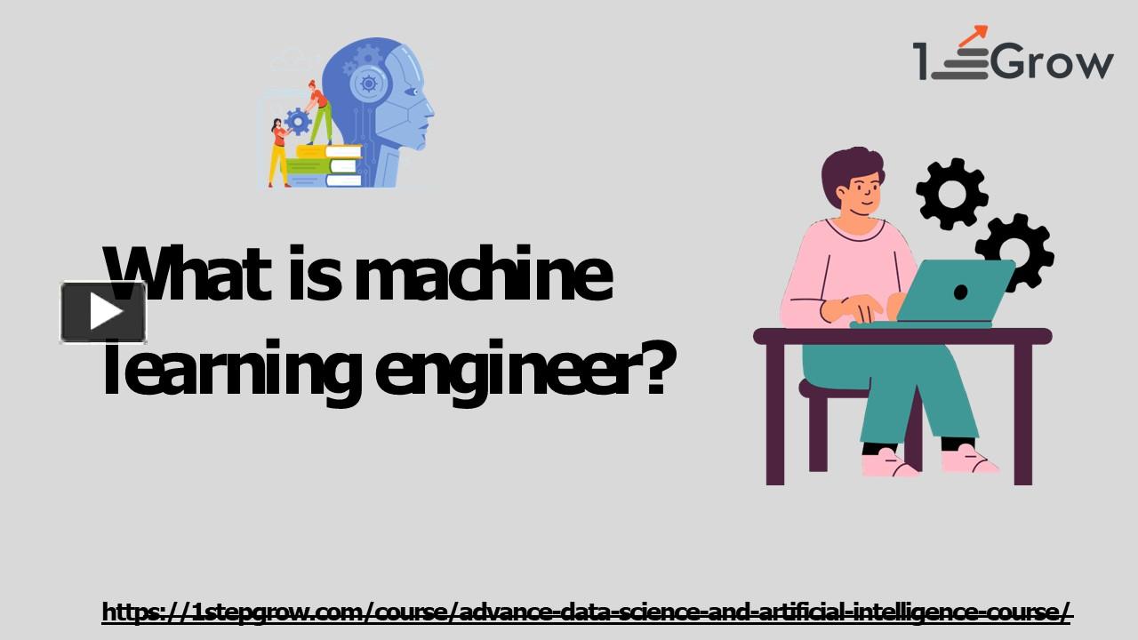 PPT – what is machine learning engineer PowerPoint presentation | free ...