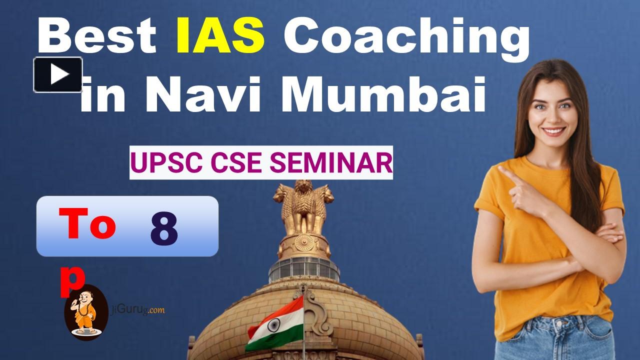 PPT – Best IAS Coaching in Navi Mumbai (1) PowerPoint presentation ...