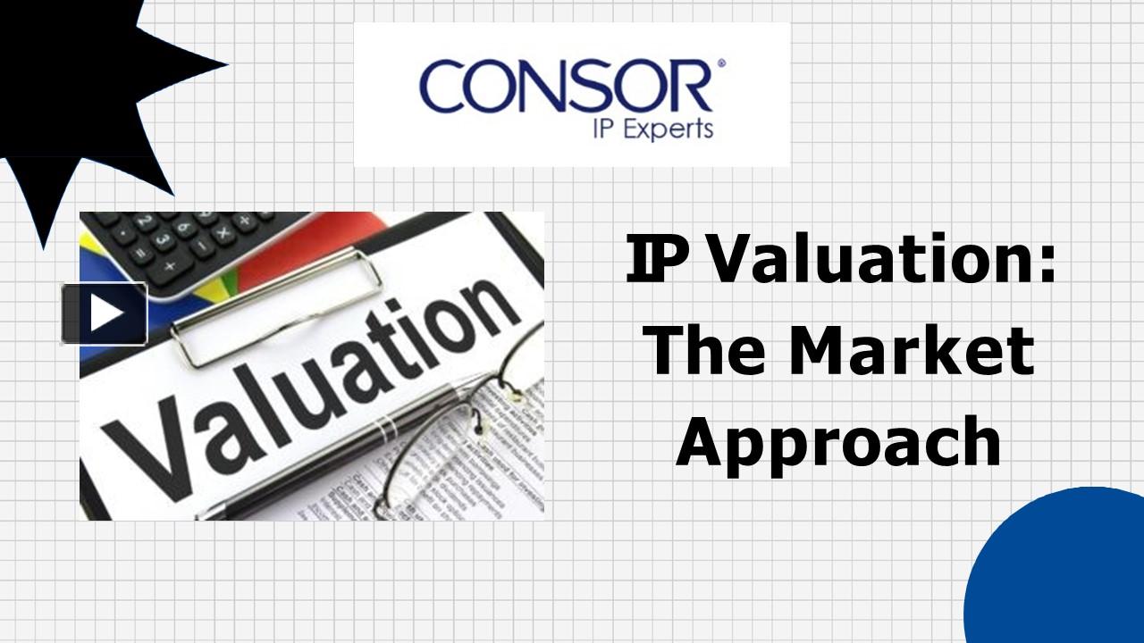 IP Valuation The Market Approach presentation | free to download