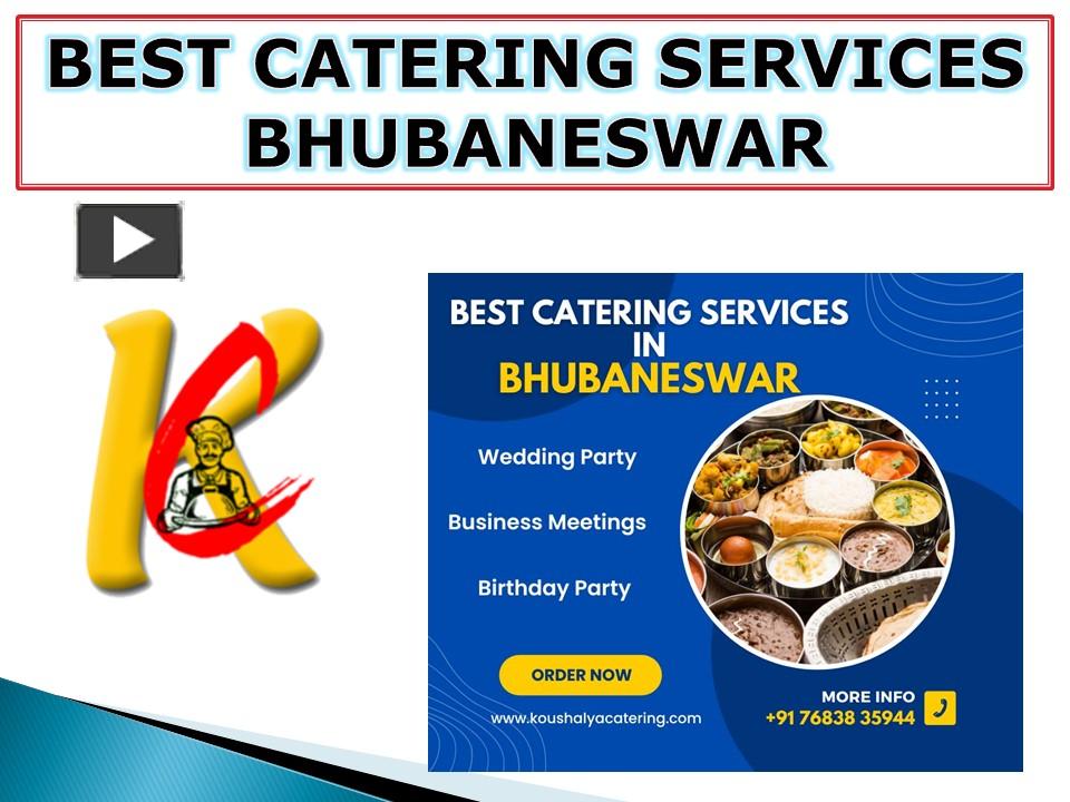 PPT – Best Catering Services Bhubaneswar PowerPoint presentation | free ...