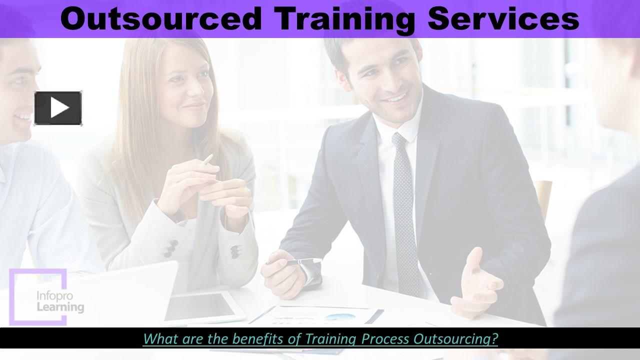 PPT – Outsourced Training Services PowerPoint presentation | free to ...
