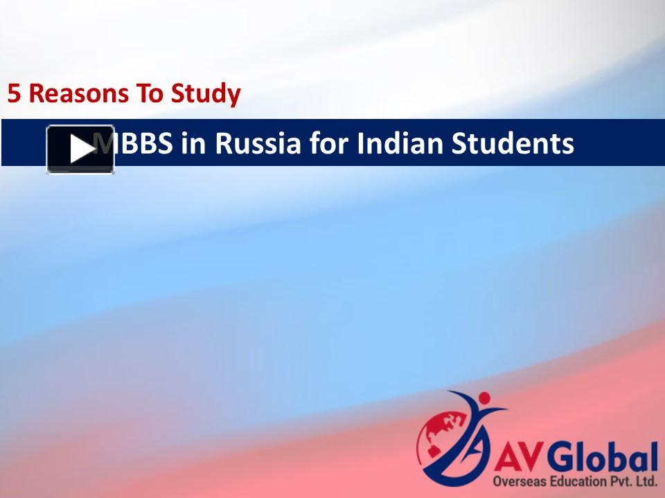 PPT – 5 Reasons To Study MBBS in Russia for Indian Students PowerPoint ...