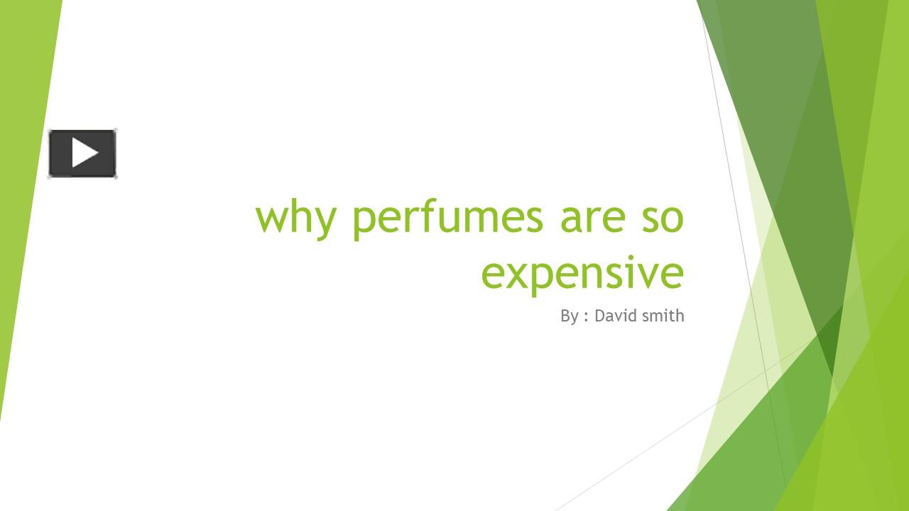 PPT – why perfumes are so expensive PowerPoint presentation | free to ...