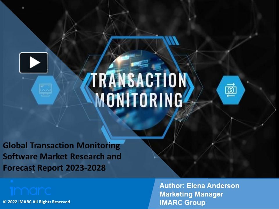 PPT – Transaction Monitoring Software Market PPT 2023: Size, Growth ...